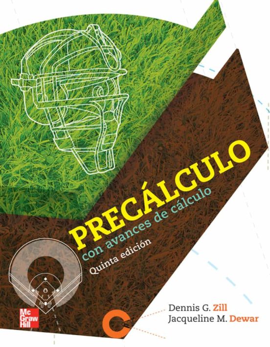 PRECALCULO CON AVANCES DE CALCULO (5ª ED.) | DENIS ZILL | Casa del ...