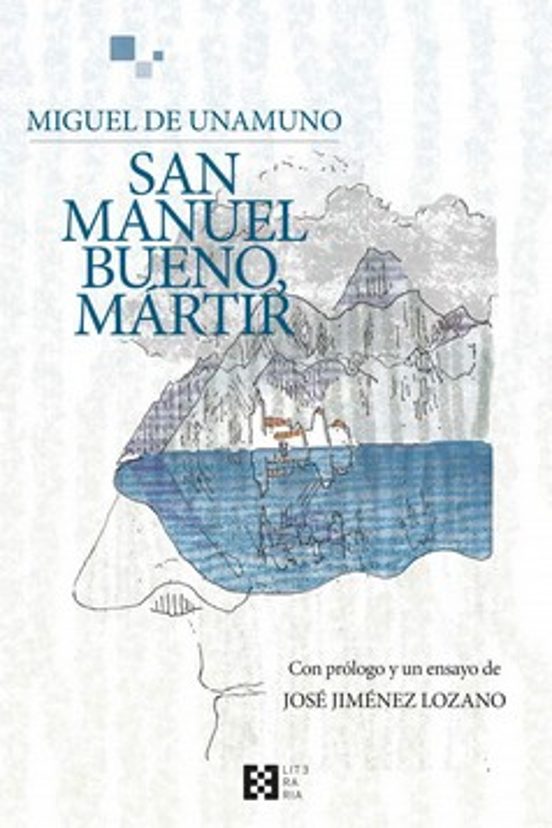 SAN MANUEL BUENO, MARTIR | MIGUEL DE UNAMUNO | Casa del Libro