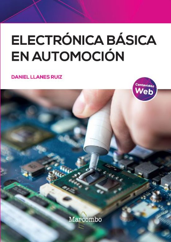 ELECTRONICA BASICA EN AUTOMOCION | DANIEL LLANES RUIZ | Casa del Libro Colombia