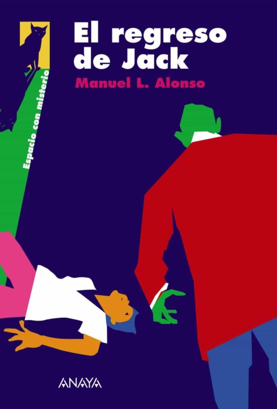 EL REGRESO DE JACK | MANUEL L. ALONSO | Casa del Libro Colombia