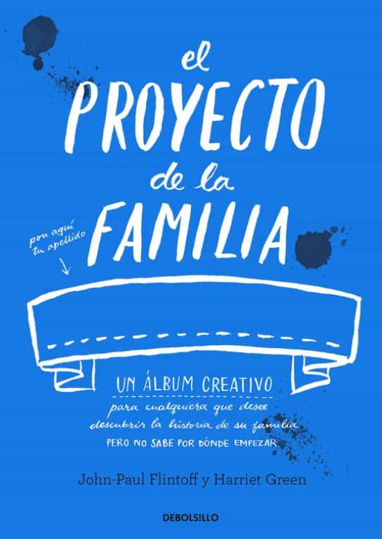 EL PROYECTO DE LA FAMILIA: UN CUADERNO CREATIVO PARA CUALQUIERA QUE ...