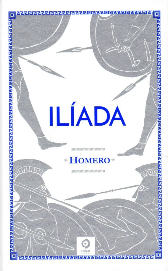 ILIADA | HOMERO | Casa del Libro