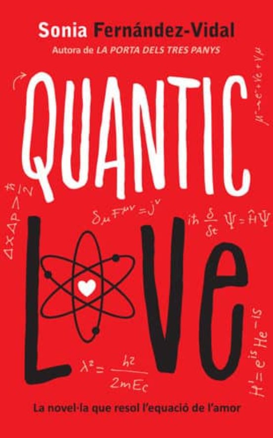 QUANTIC LOVE | SONIA FERNANDEZ-VIDAL | Casa del Libro