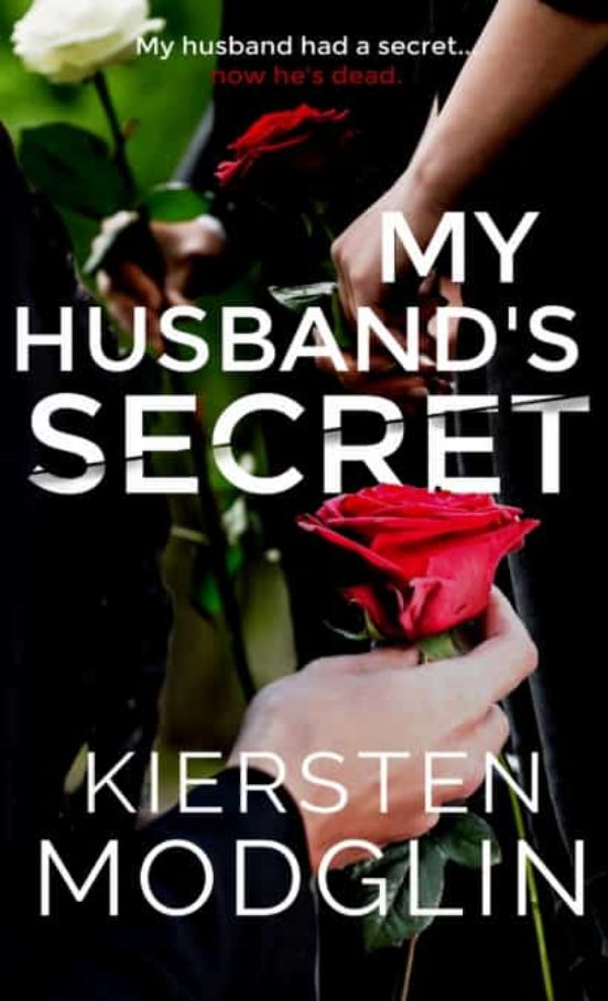 My Husbands Secret De Kiersten Modglin Casa Del Libro